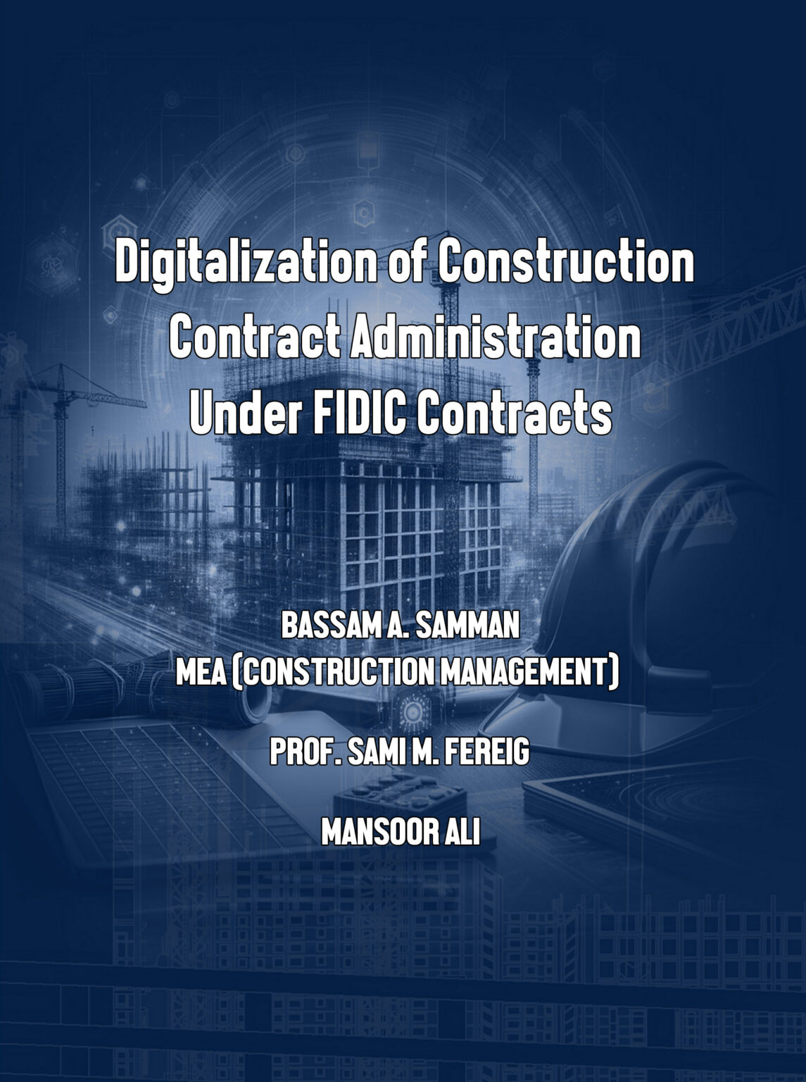 Digitalization Of Construction Contract Administration Under Fidic